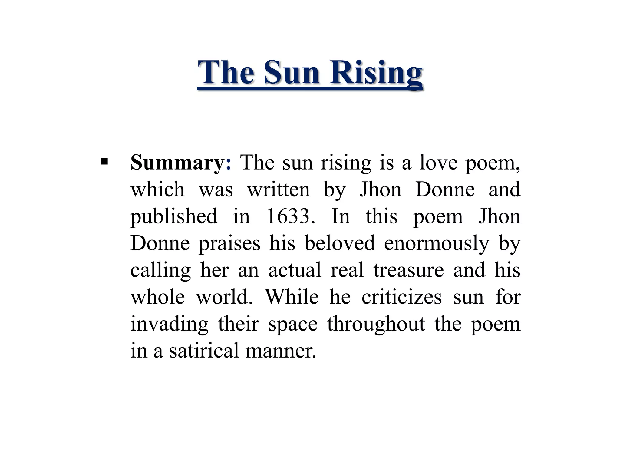 The Sun Rising by Jhon Donne Critical Analysis | PPTX