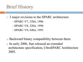 The sunsparc architecture | PPTX