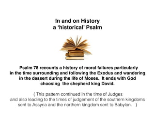 The Super Epic Psalms book 3 (Psalms 78 and 89, the 2nd and 3rd longest ...