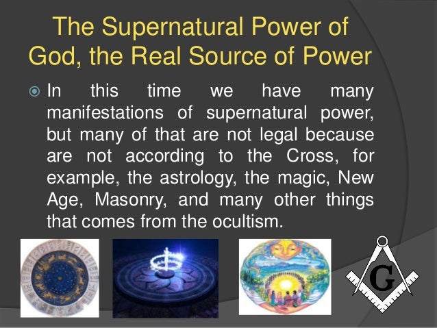 The supernatural power of god