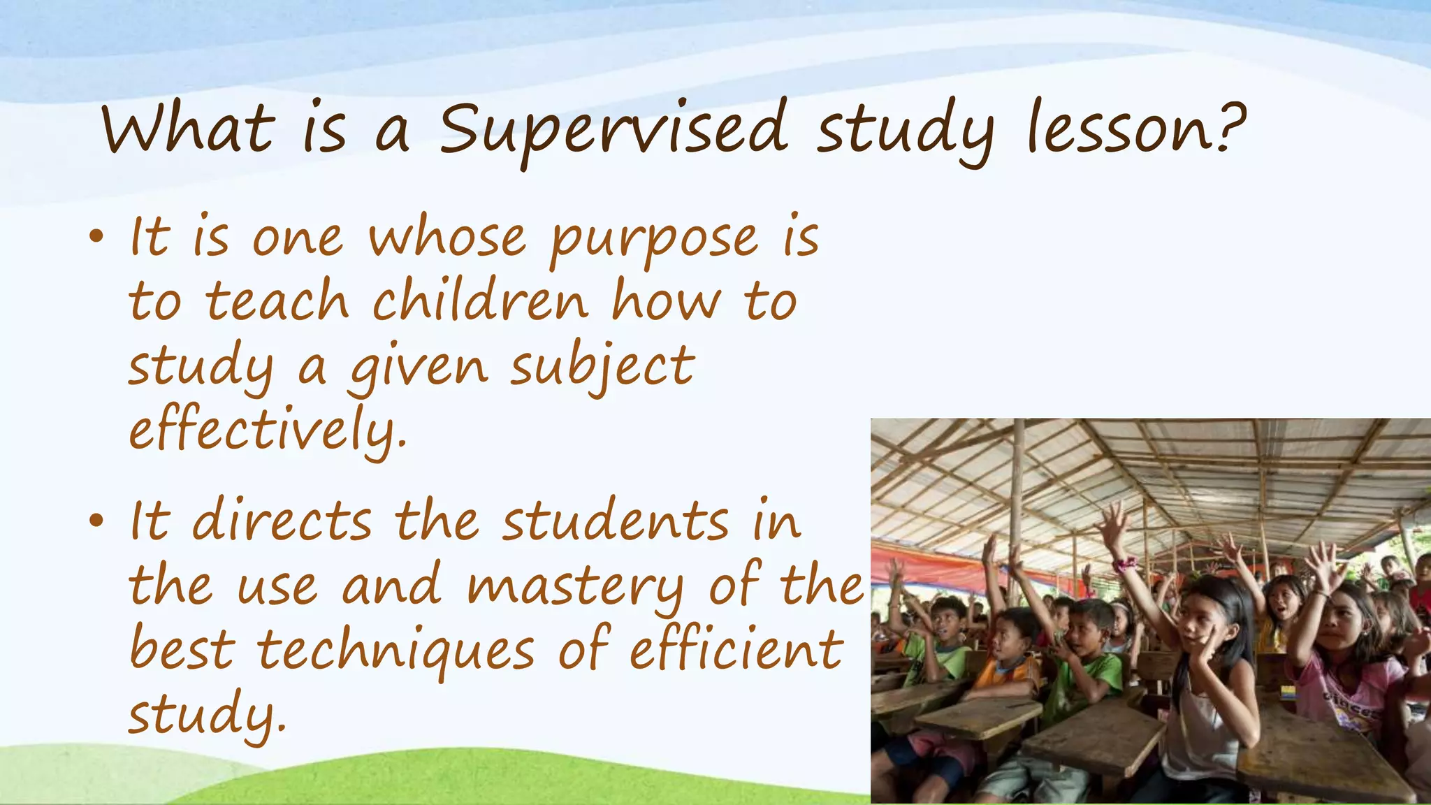The Supervised Study Plan | PPTX