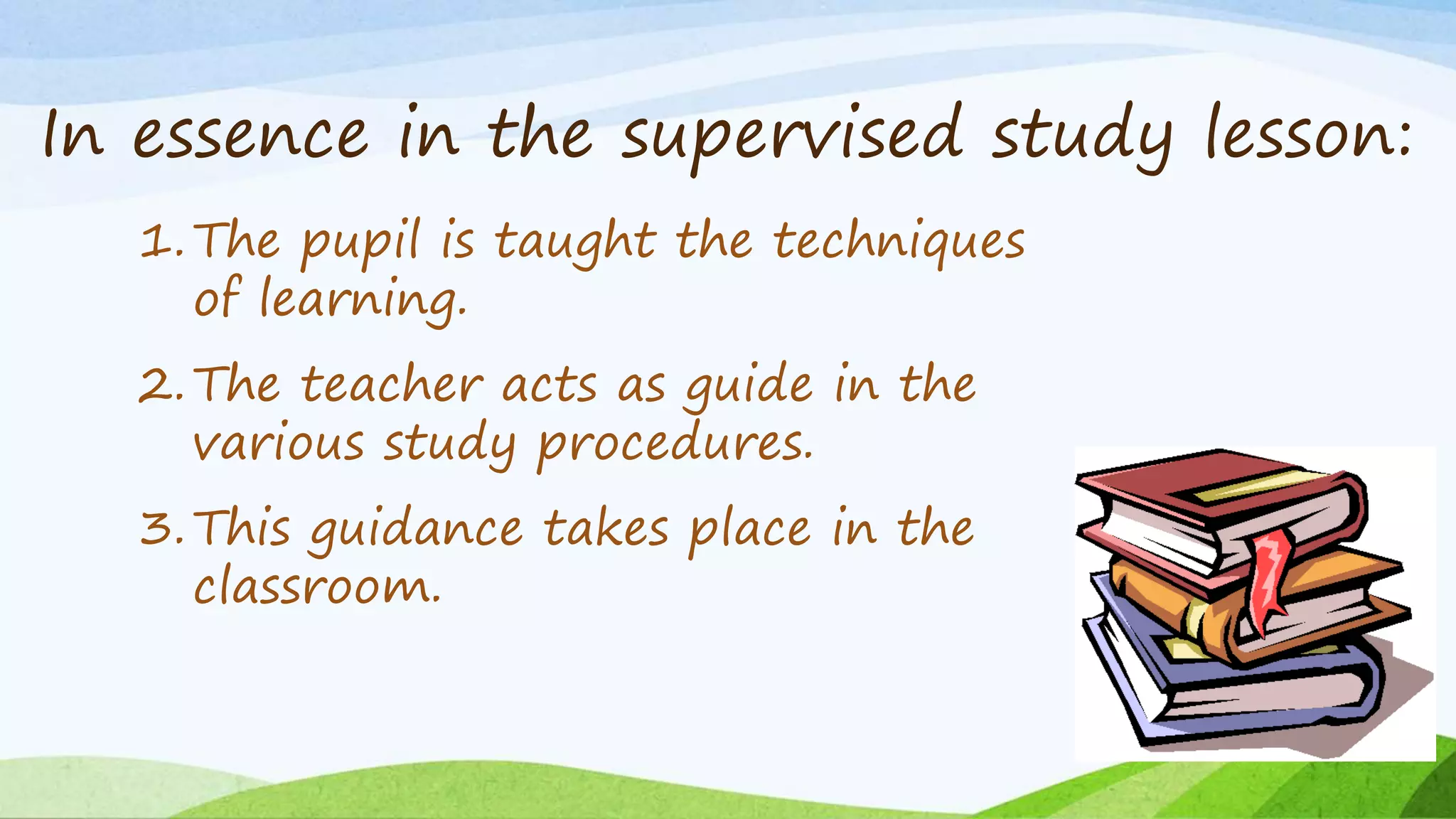 The Supervised Study Plan | PPTX