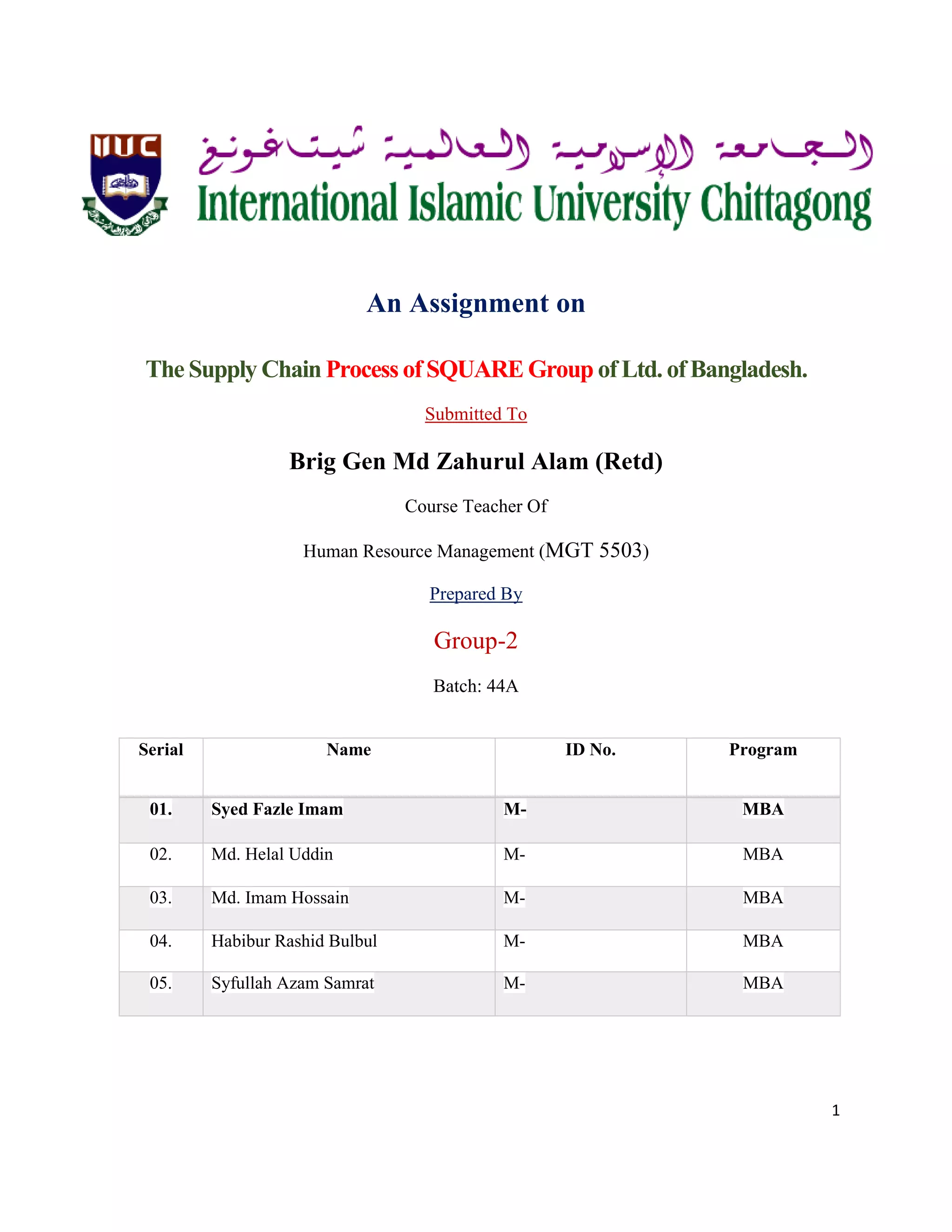 The supply chain process of square group of ltd. of bangladesh ...