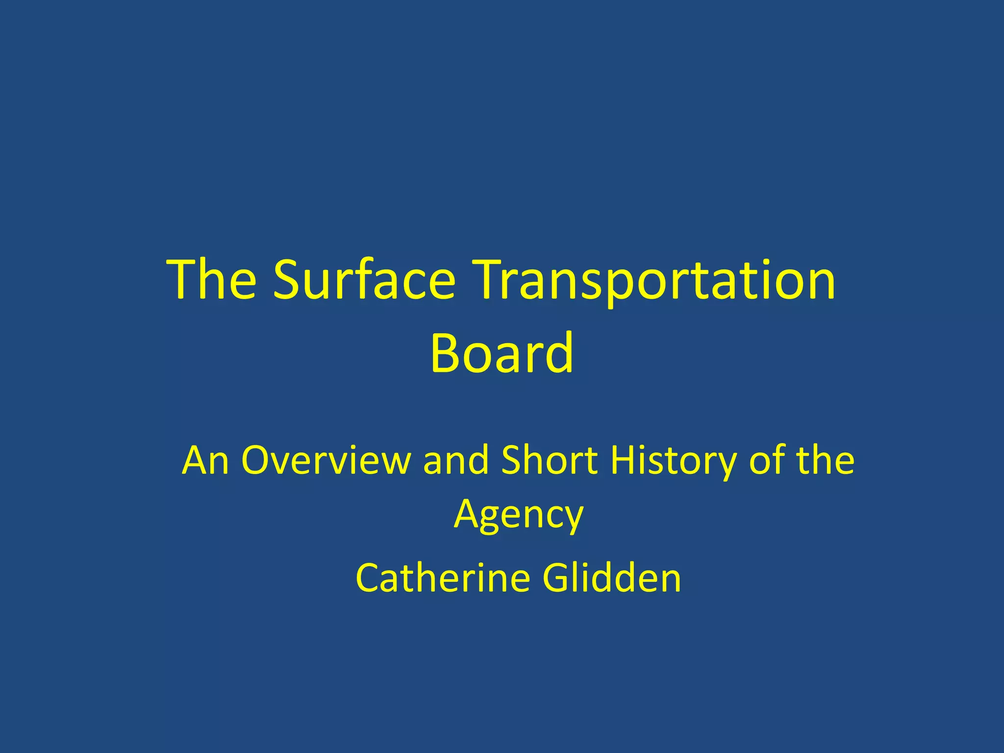 The Surface Transportation Board | PPTX