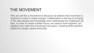 Teaser: Platform and Movement: The sustainability road forward.. | PPT