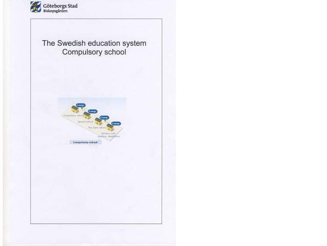 The swedish education system | KEY | Educational Assessment | Education