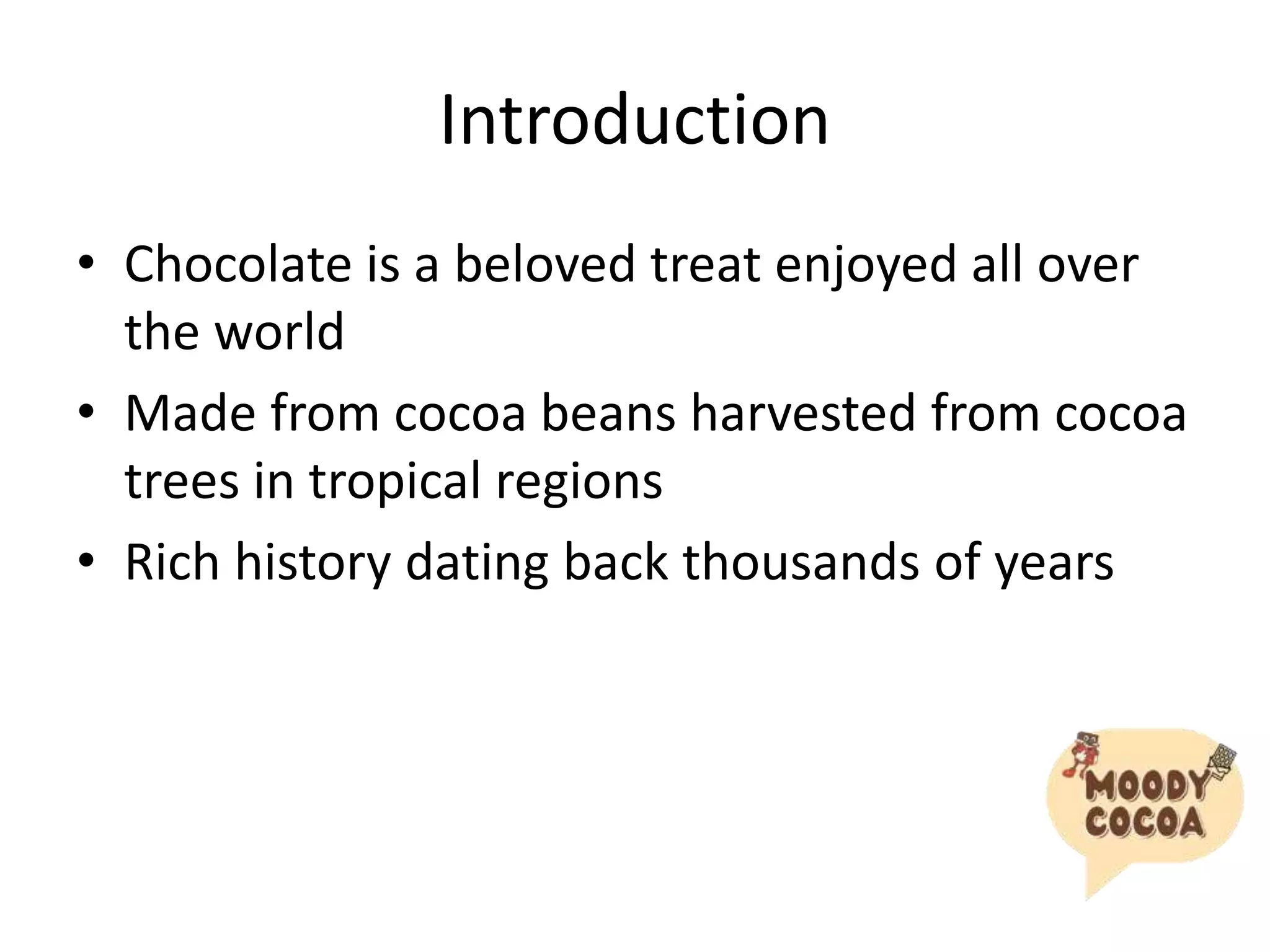 The Sweet History and Health Benefits of Chocolate.pptx | Desserts and Baking | Food & Drink