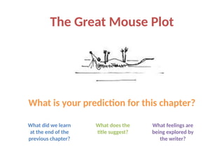 The Sweet Shop & The Great Mouse Plot.pptx