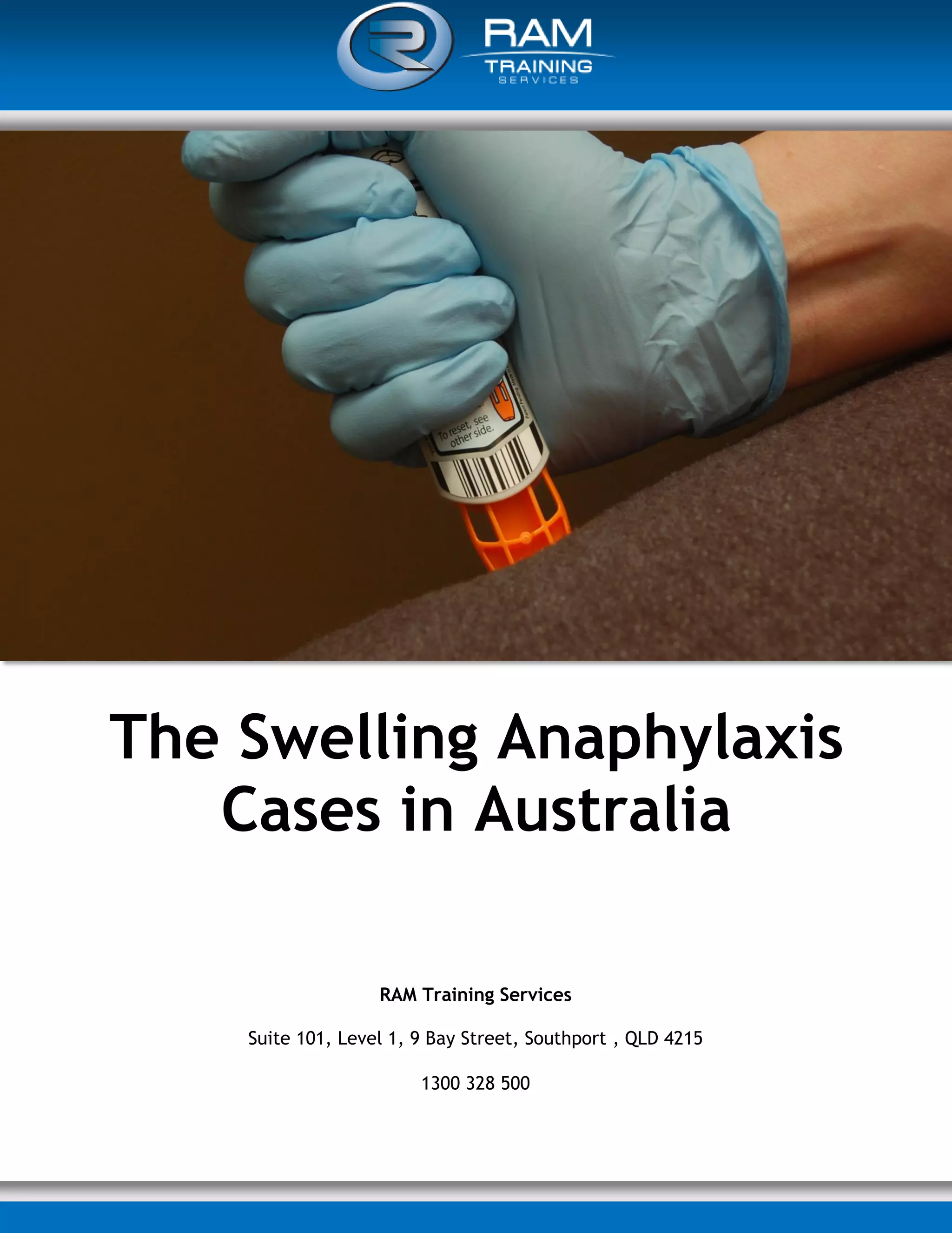The Swelling Anaphylaxis Cases in Australia | PDF