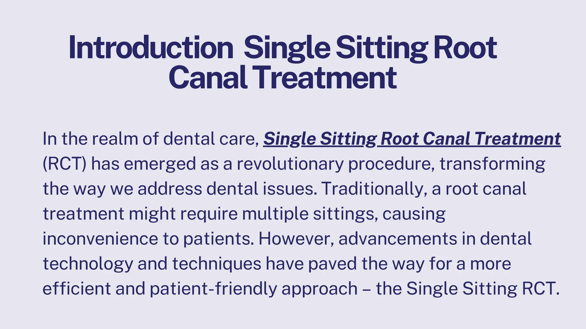The Swift Solution Exploring the Benefits of Single Sitting Root Canal ...