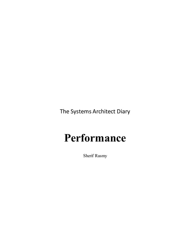 The Systems Architect Diary - Performance | PDF