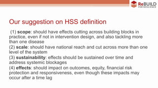 Health system strengthening in LMICs and fragile states – what and how ...