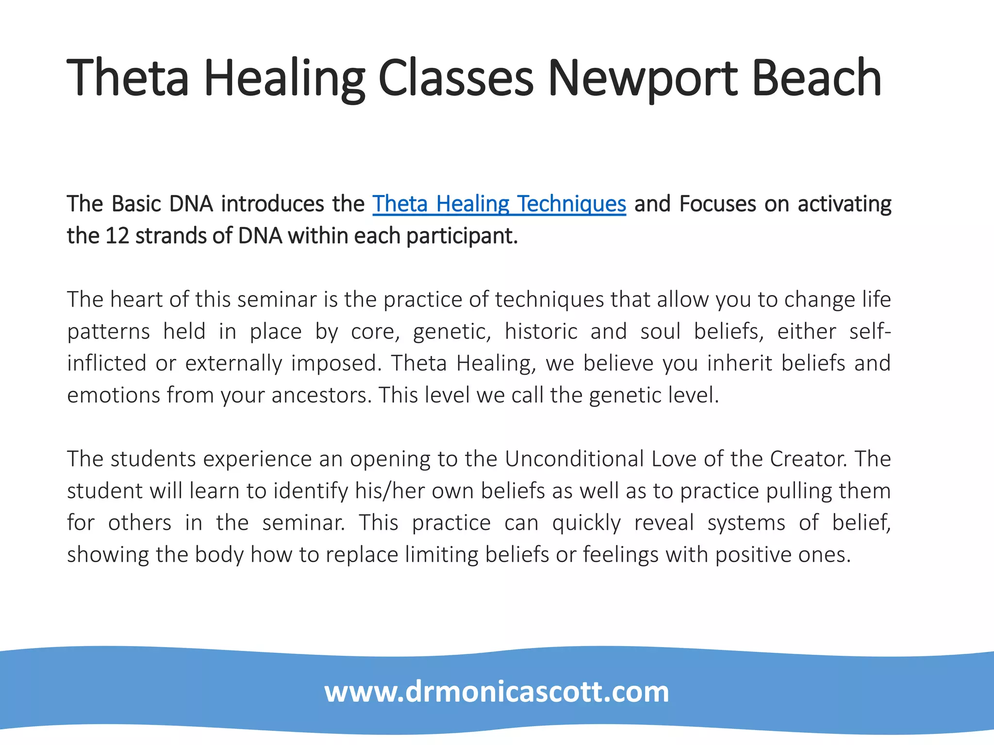 Theta Healing Classes Newport Beach | PPT | Free Download