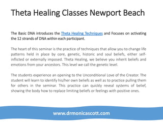 Theta Healing Classes Newport Beach | PPTX