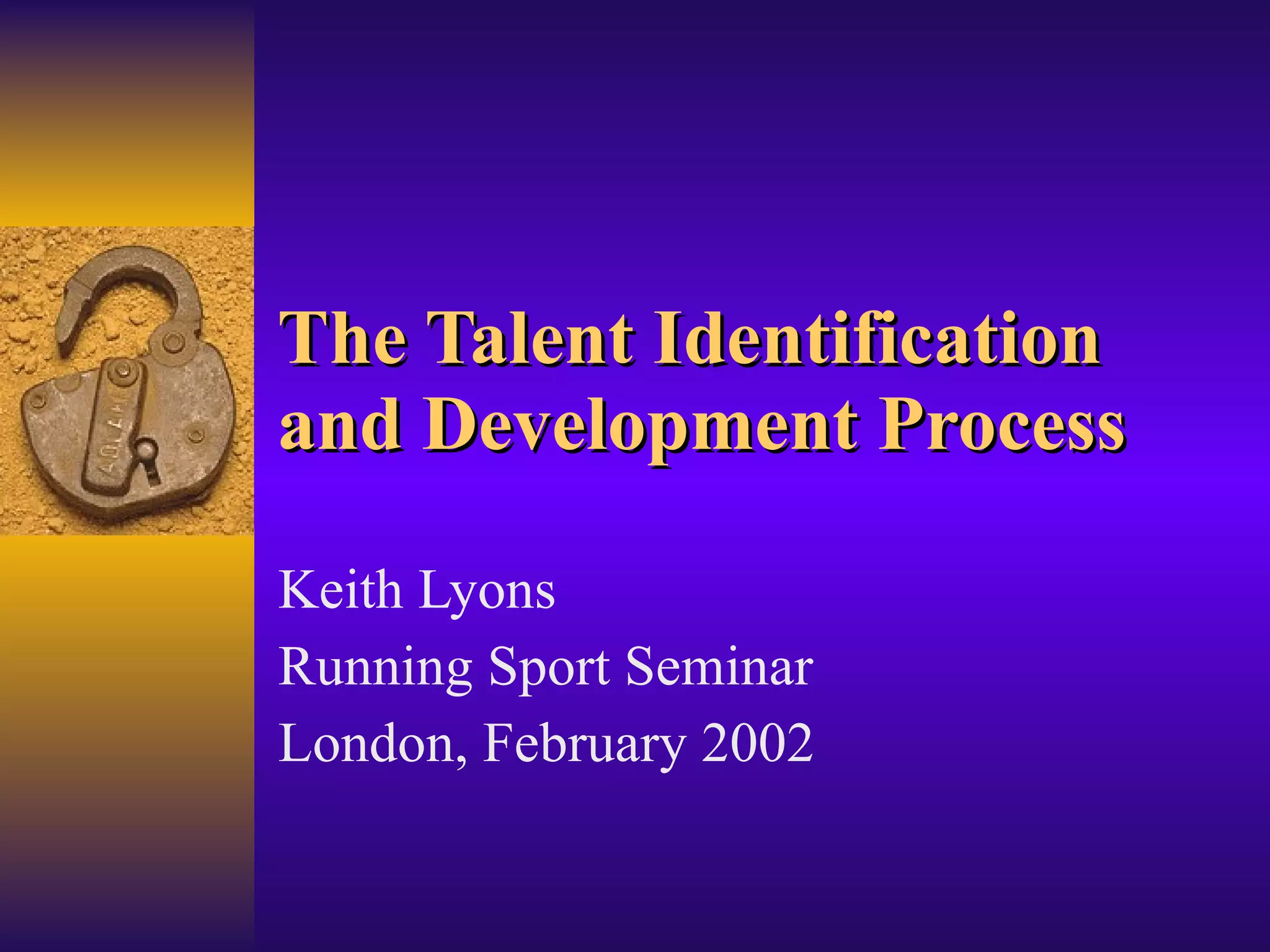 The Talent Identification Process | PPT