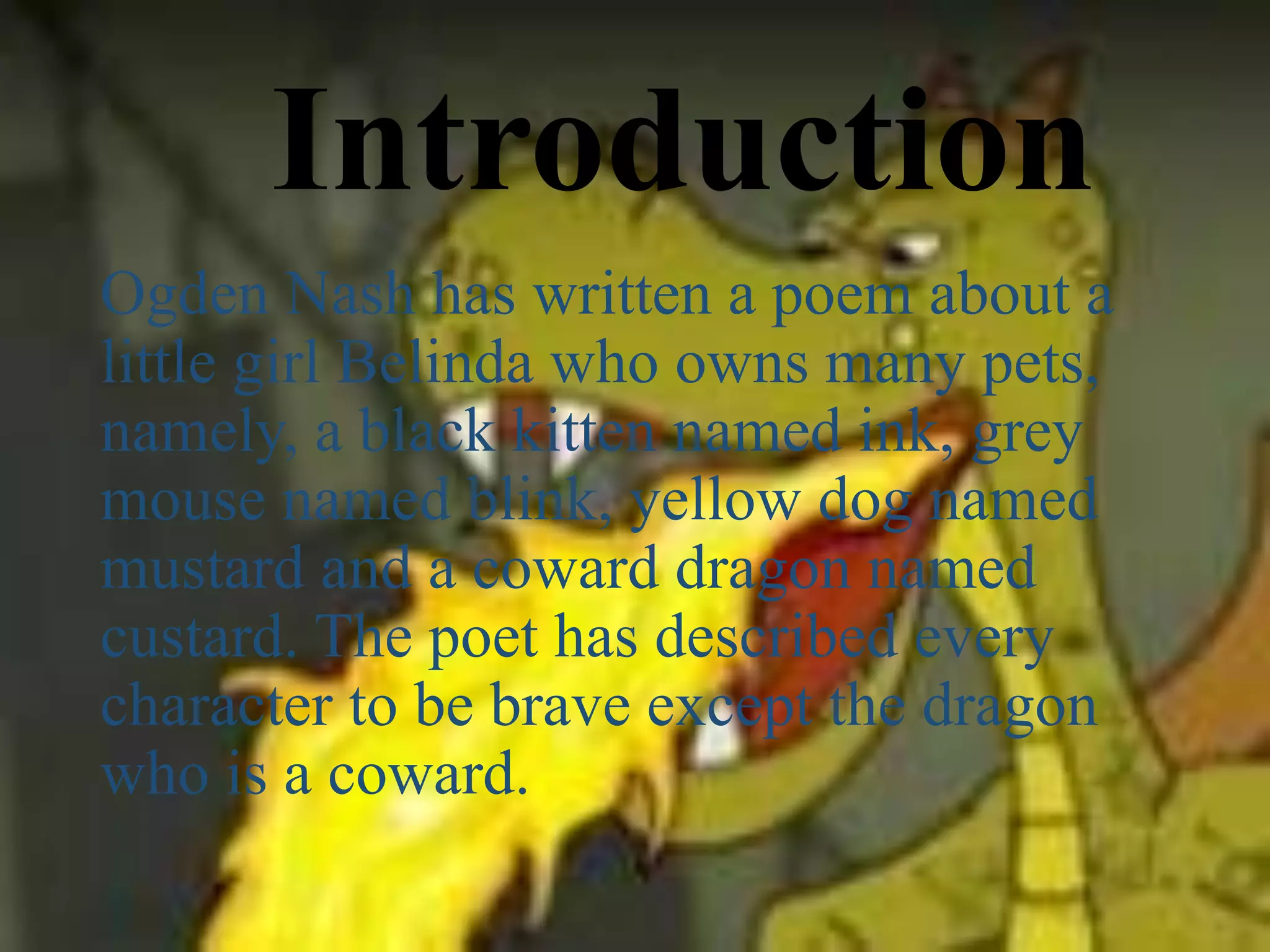 The tale of custard dragon | PPTX