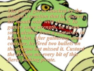 The tale of custard dragon | PPTX