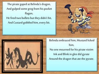 The tale of custurd the dragon | PPTX