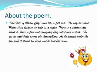 The tale of melon city | PPTX