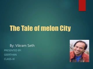 The Tale of melon city .pptx