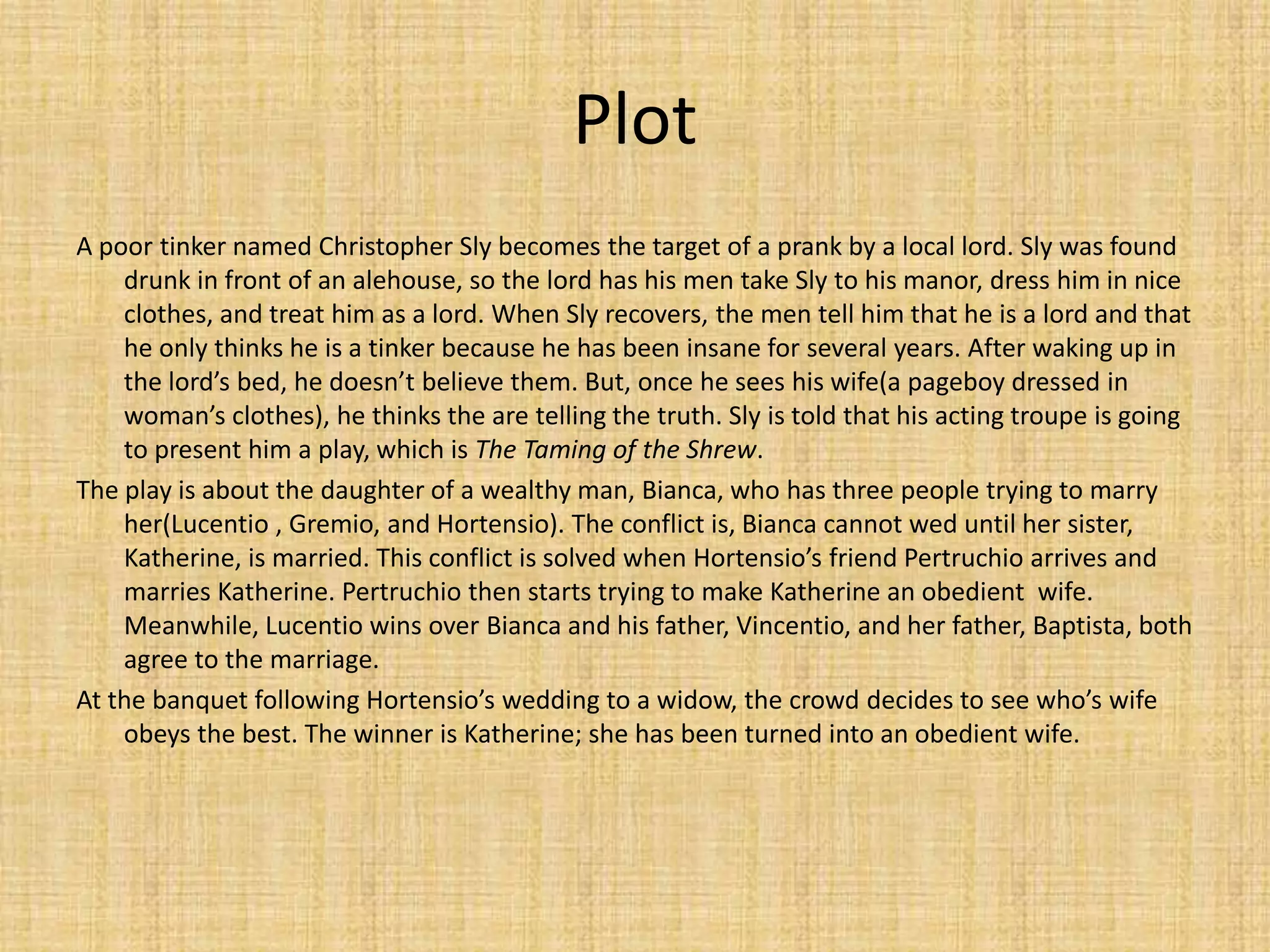 The taming of the shrew | PPTX