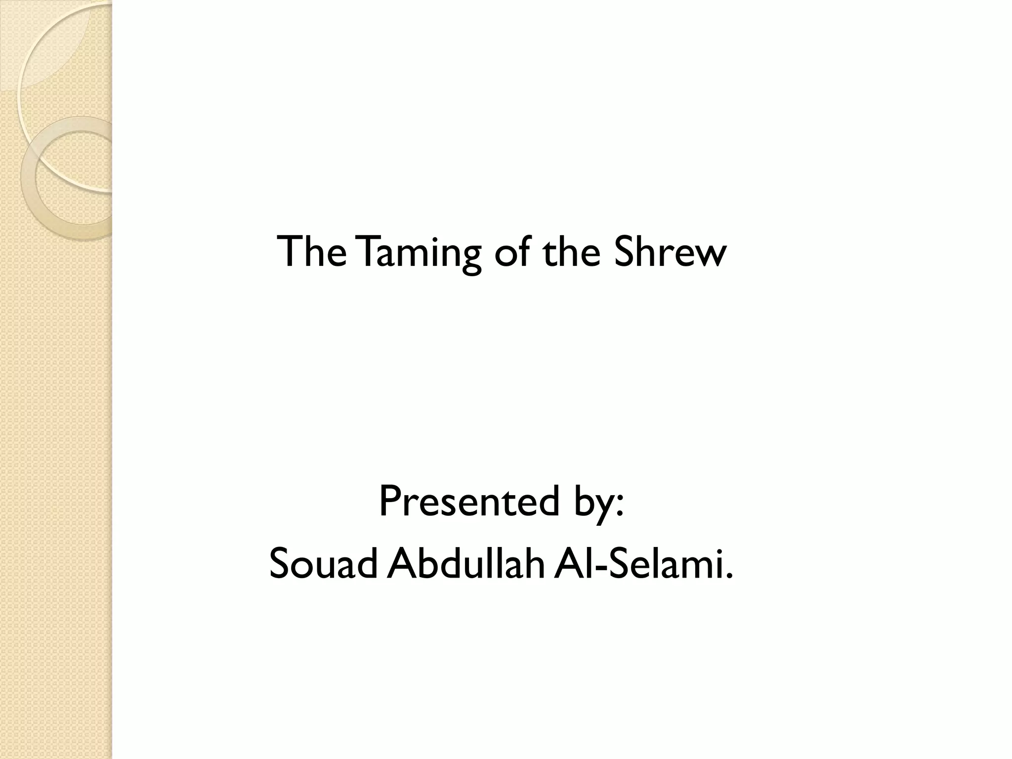 The taming of the shrew act 5 by souad | PPT