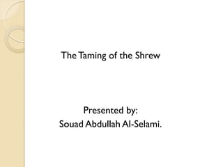 The taming of the shrew act 5 by souad | PDF