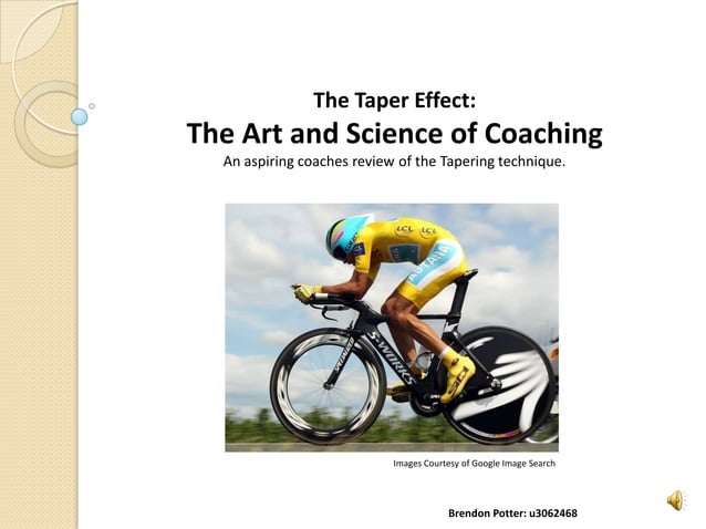The Taper Effect - The art and science of coaching | PPSX | Physical ...