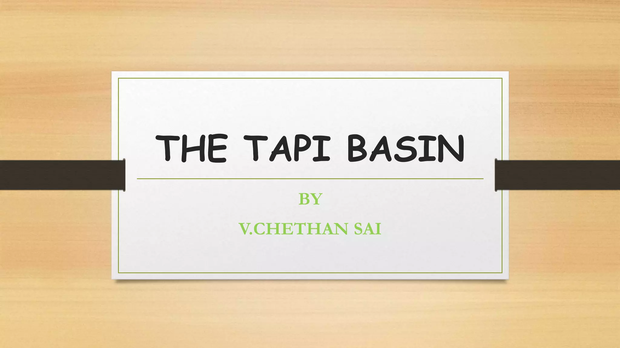 The tapi basin | PPTX