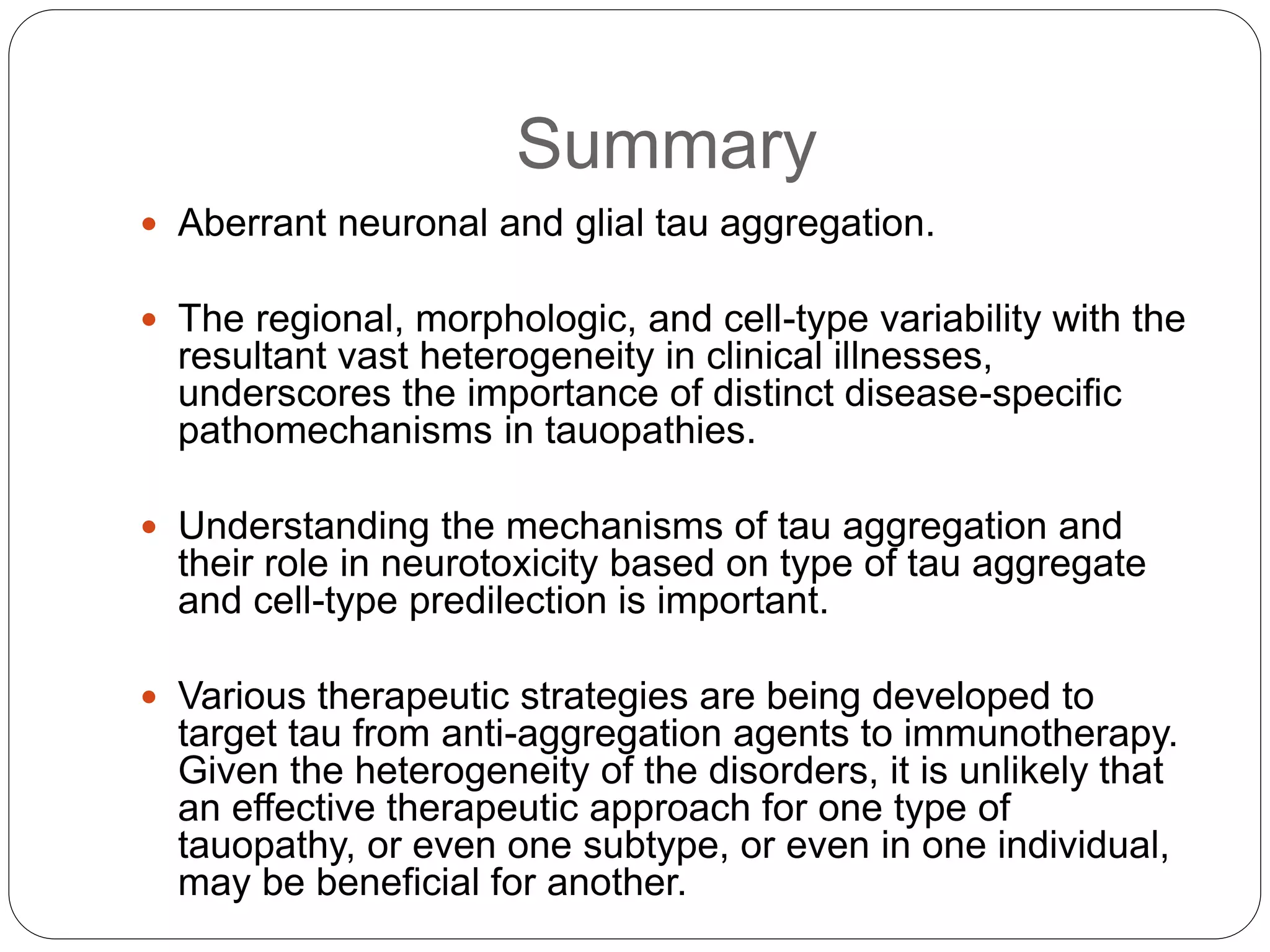 The Tauopathies.pptx