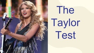 The Taylor Test Presentation - Creative Writing | PPTX