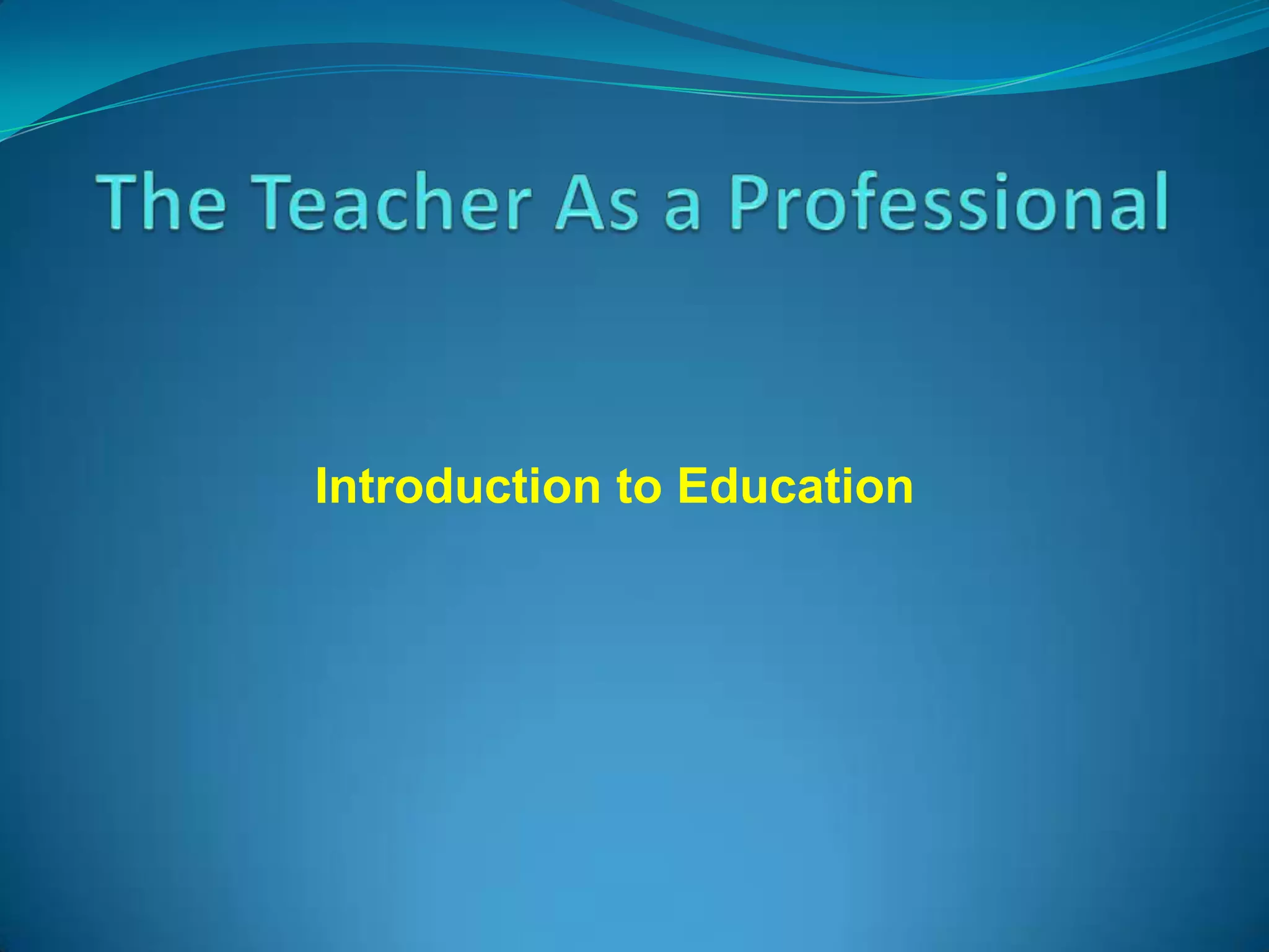 The teacher as a professional | PPTX