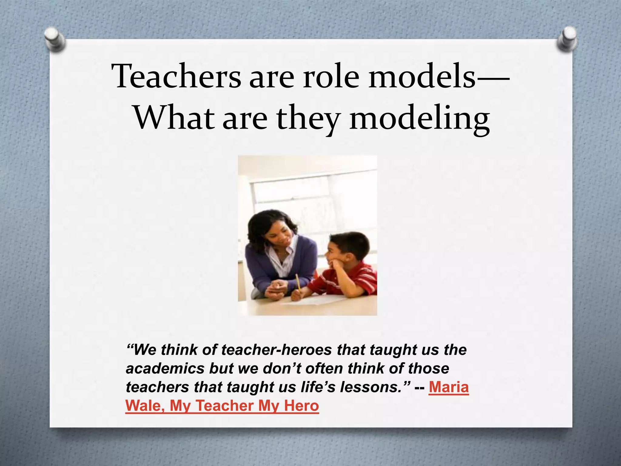 The teacher as a role model | PPTX
