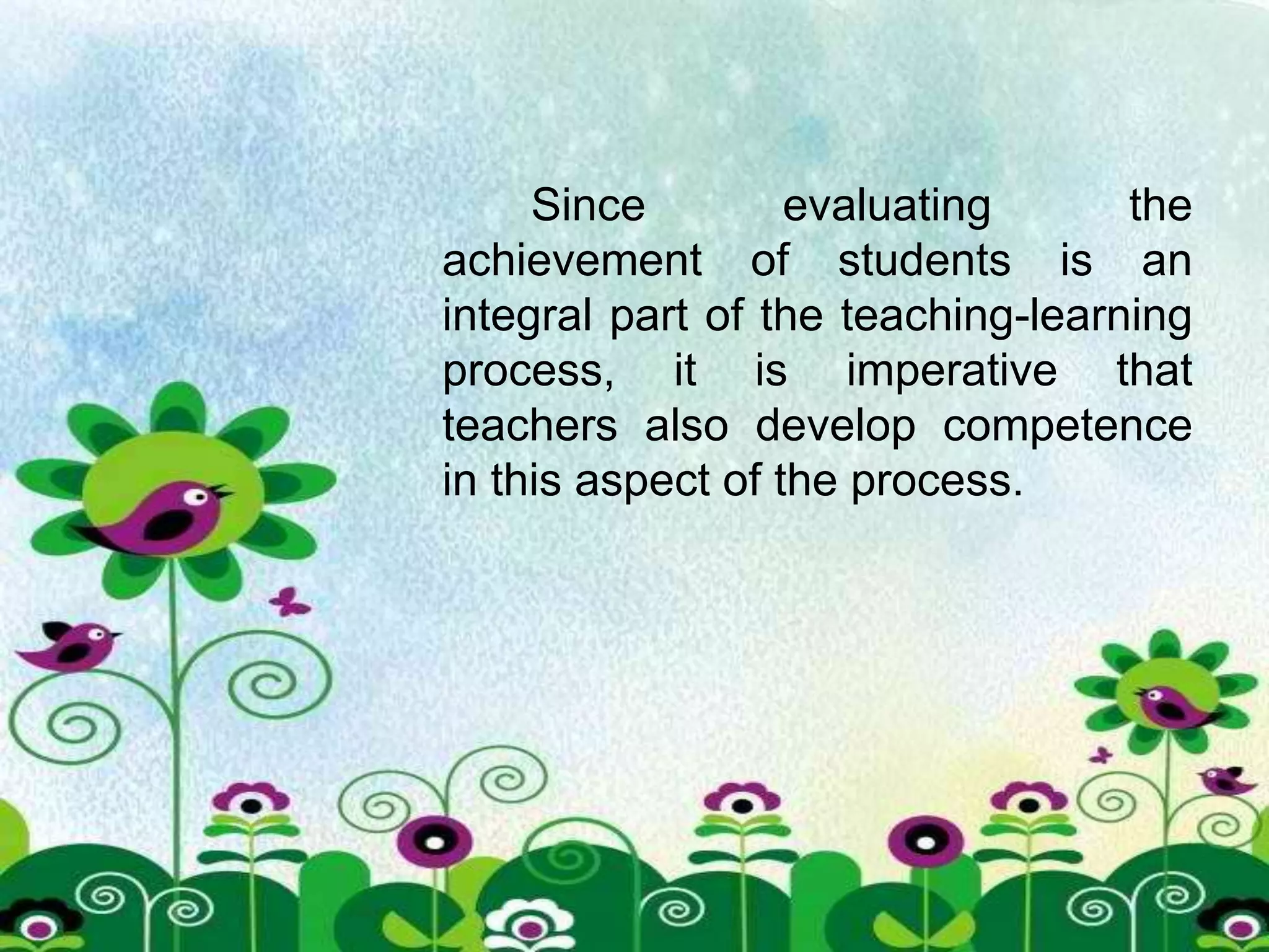 The Teacher as Evaluator of Student Learning | PPTX