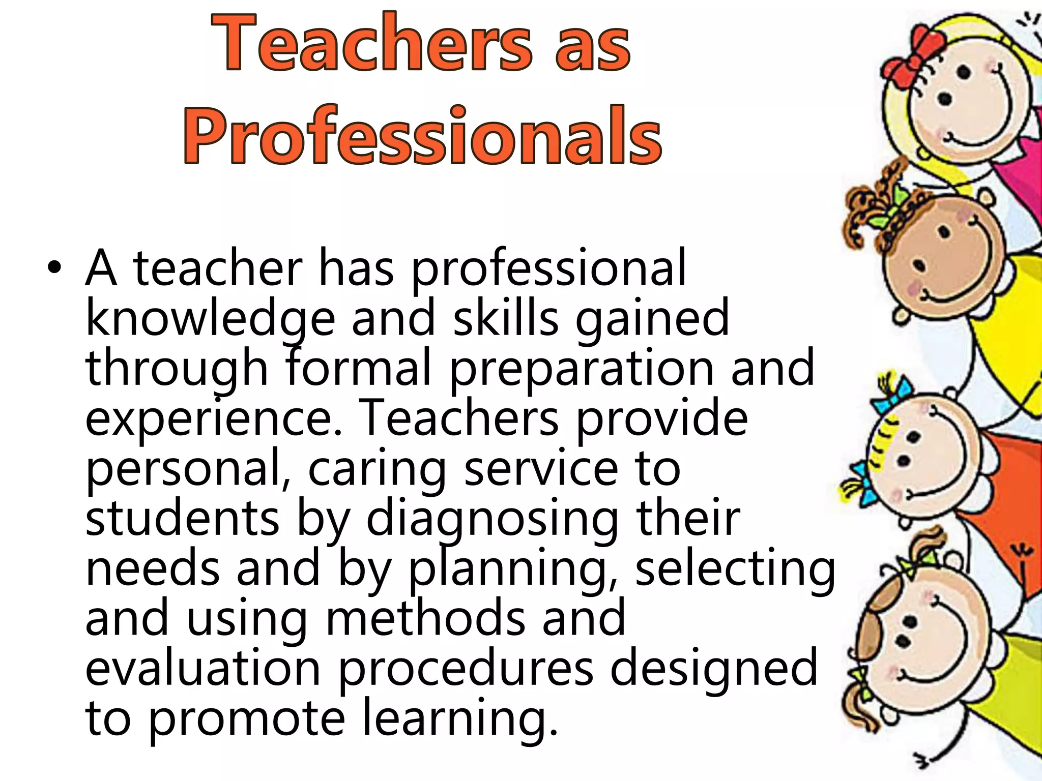 The Teaching Profession | PPTX