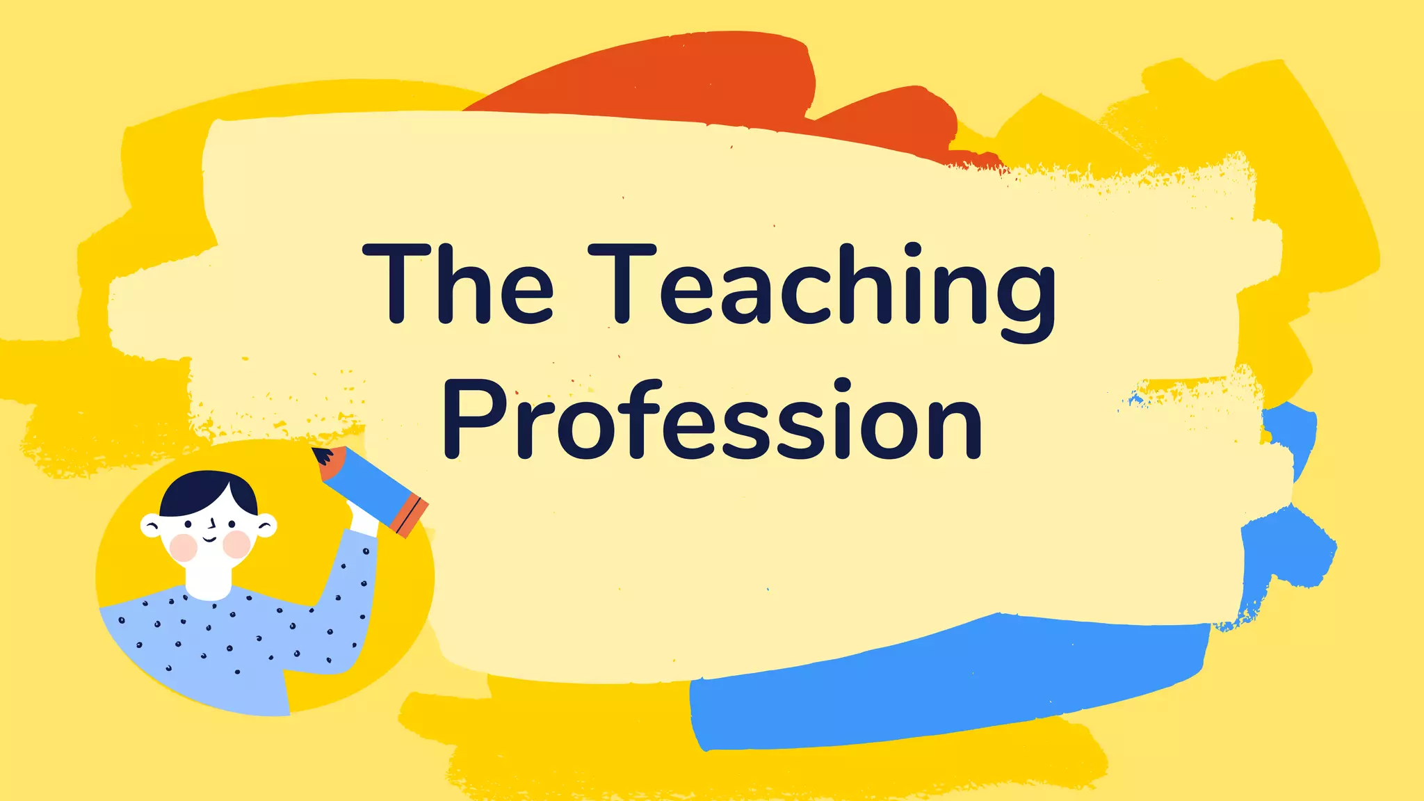 The teaching profession | PPTX
