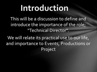 The Technical Director | PPT