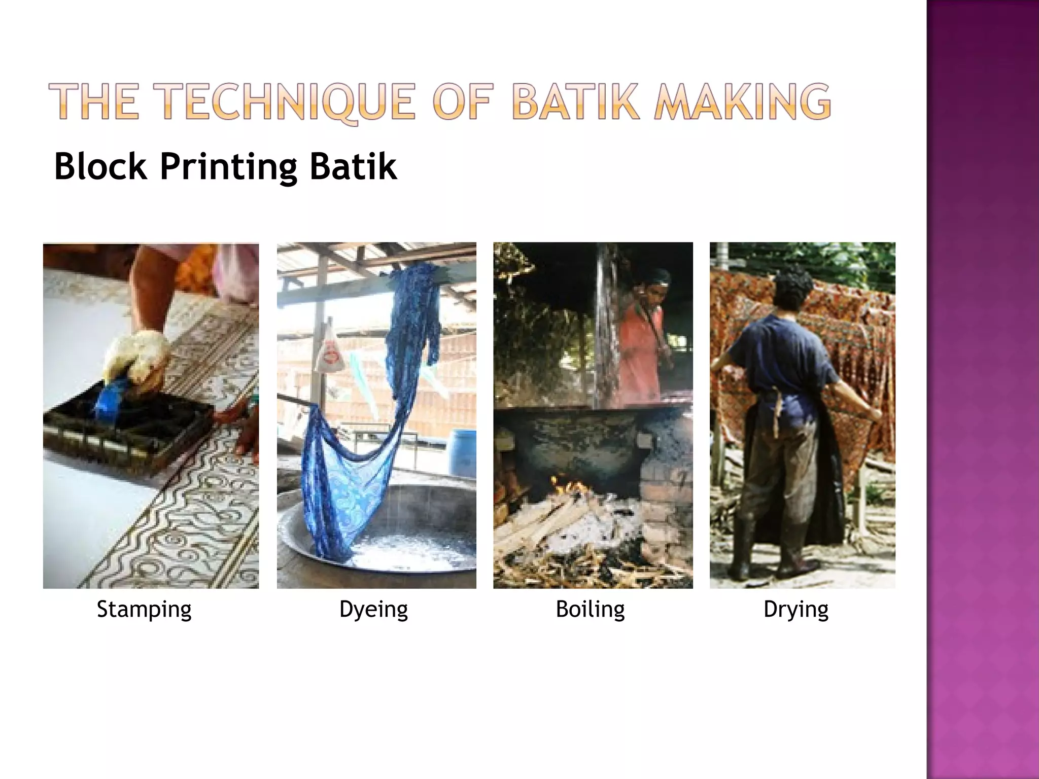 The technique of batik making | PPT