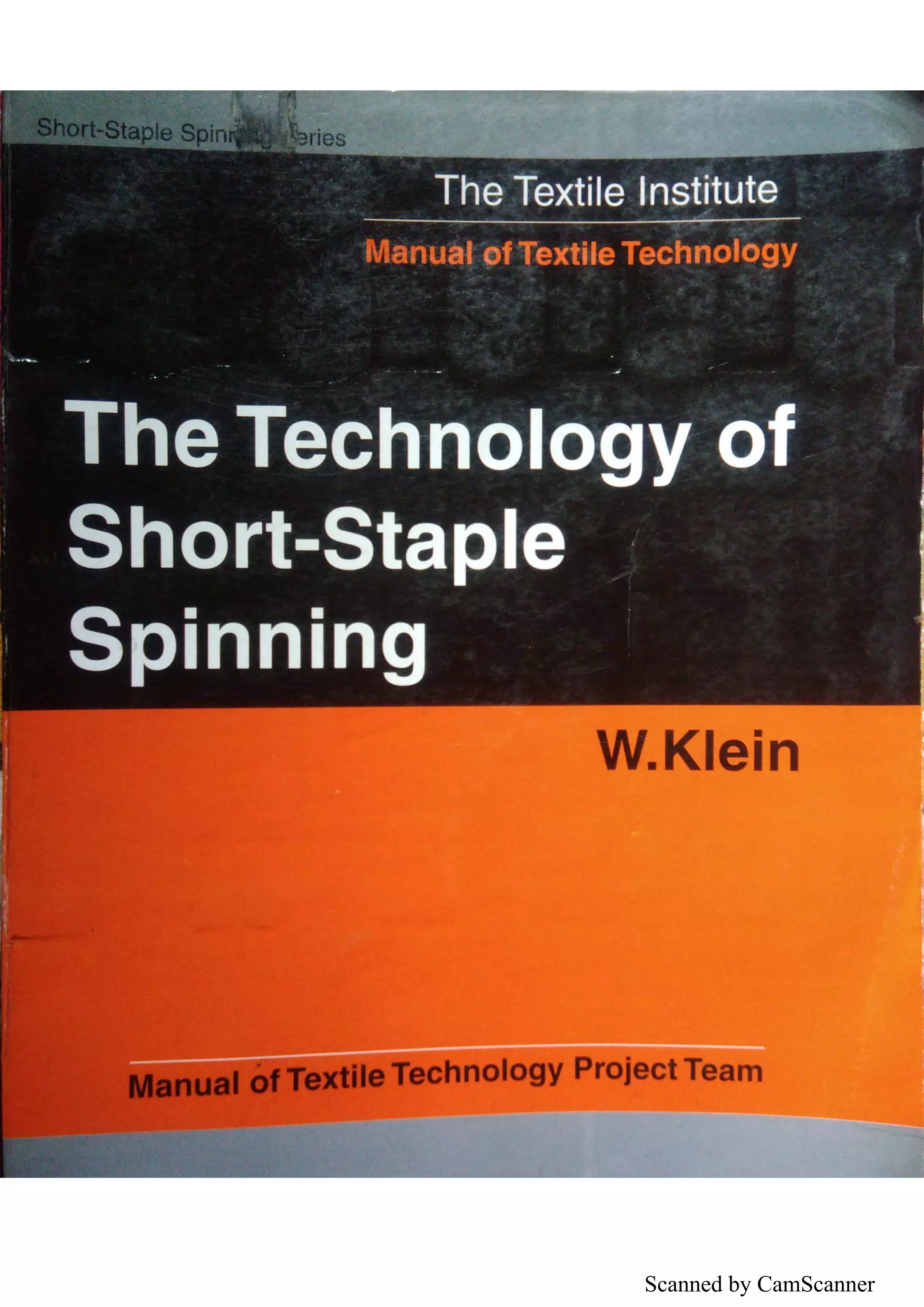 The technology of short staple spinning volume vi by w.klein | PDF