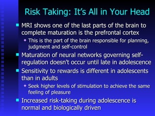 The Teenage Brain | PPT