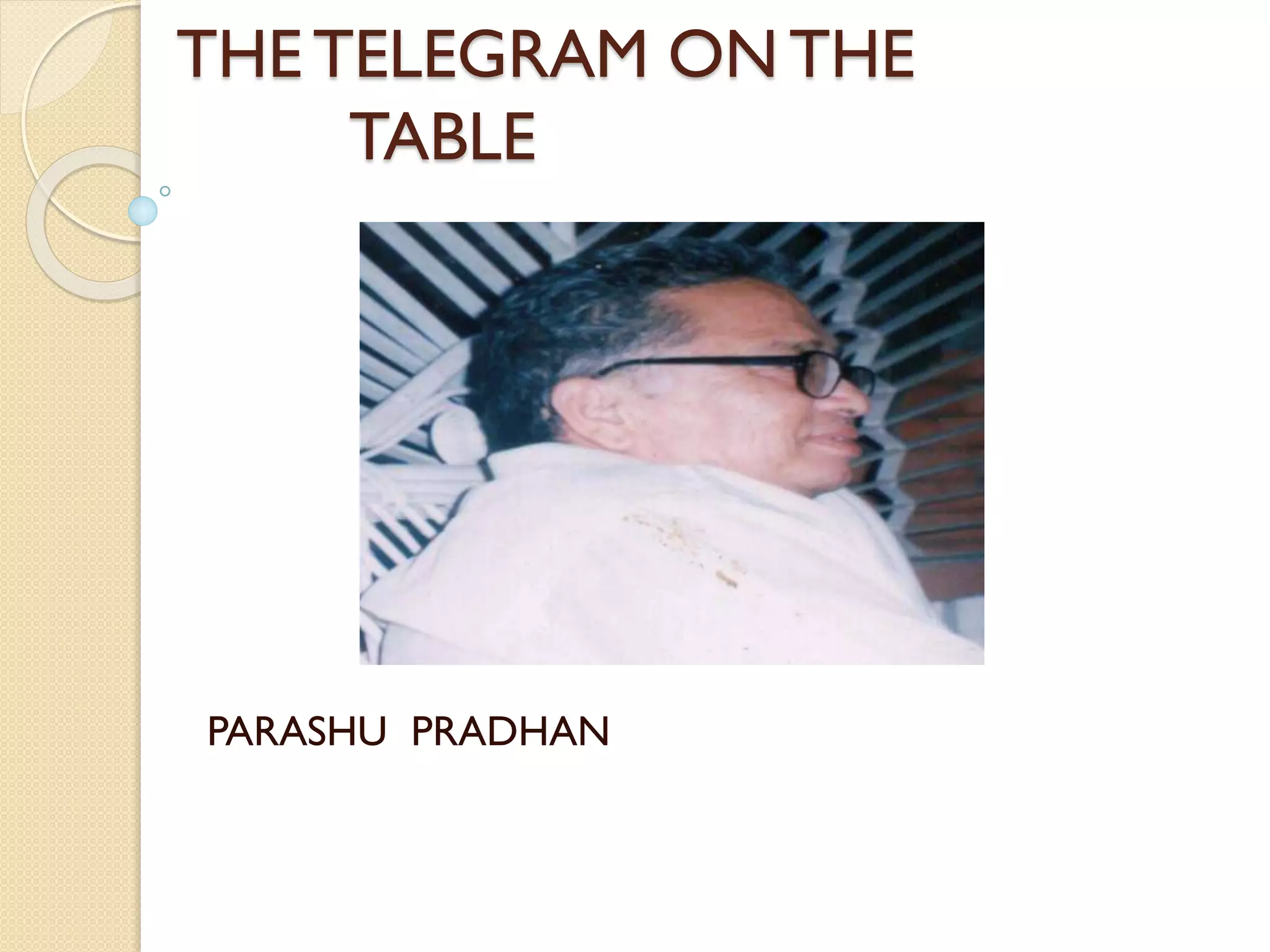 The telegram on the table | PPT | Hinduism | Religion & Spirituality