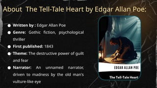 The Tell-Tale Heart by Edgar Allan Poe ( Teacher's Day 2024) | PPTX