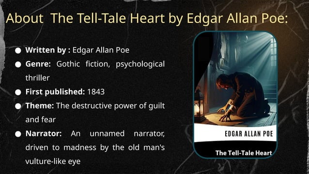 The Tell-Tale Heart by Edgar Allan Poe ( Teacher's Day 2024) | PPTX