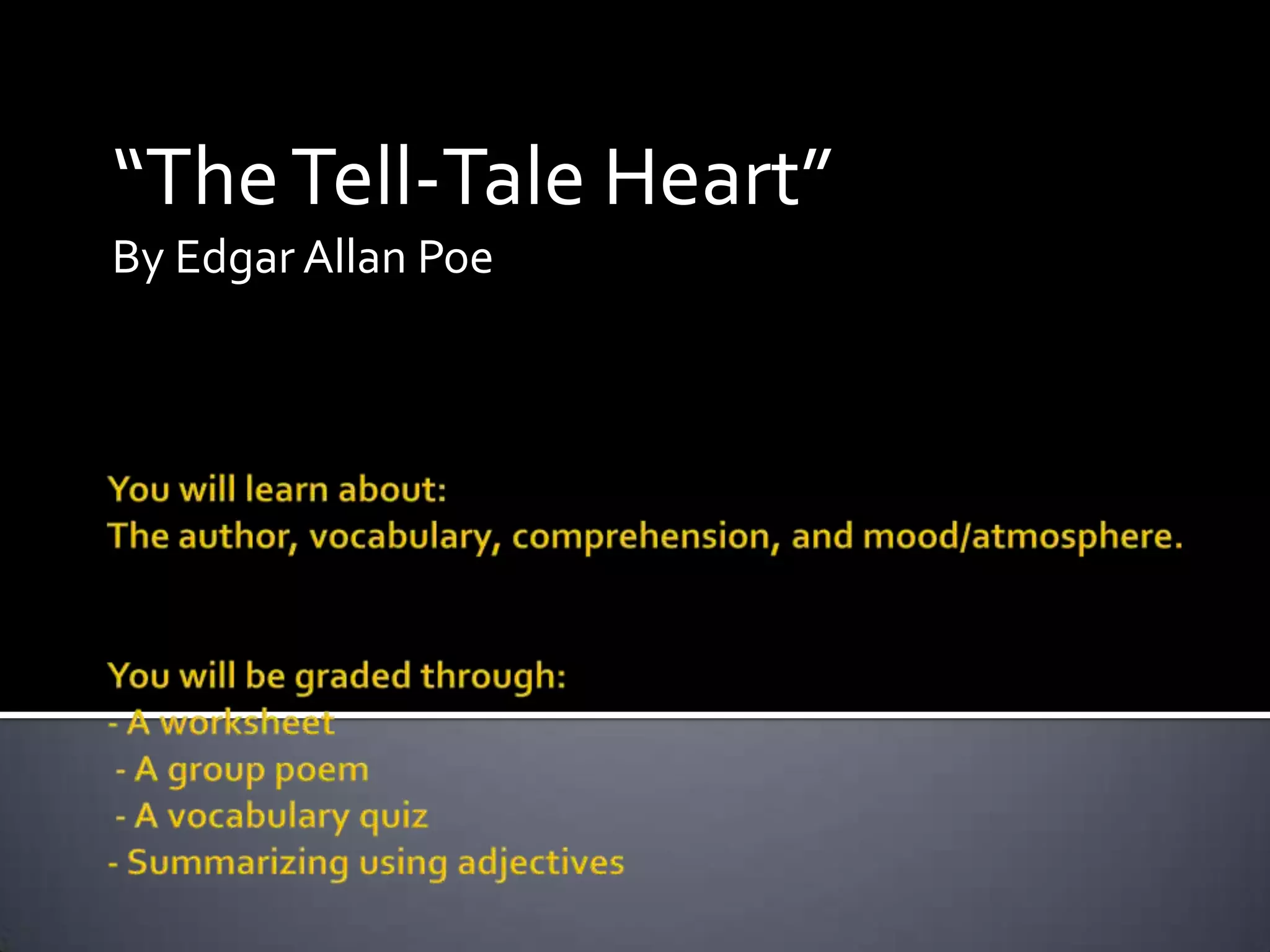 The tell tale heart pp | PPTX