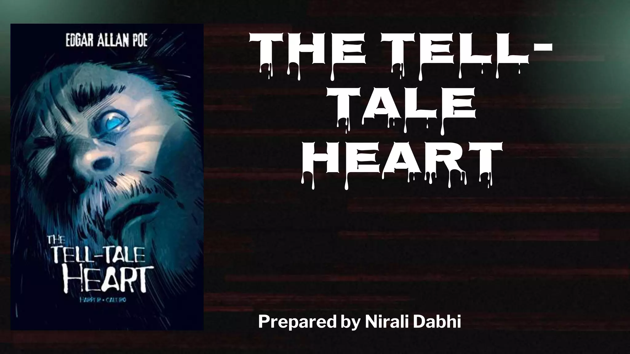 The Tell Tale Heart.pptx