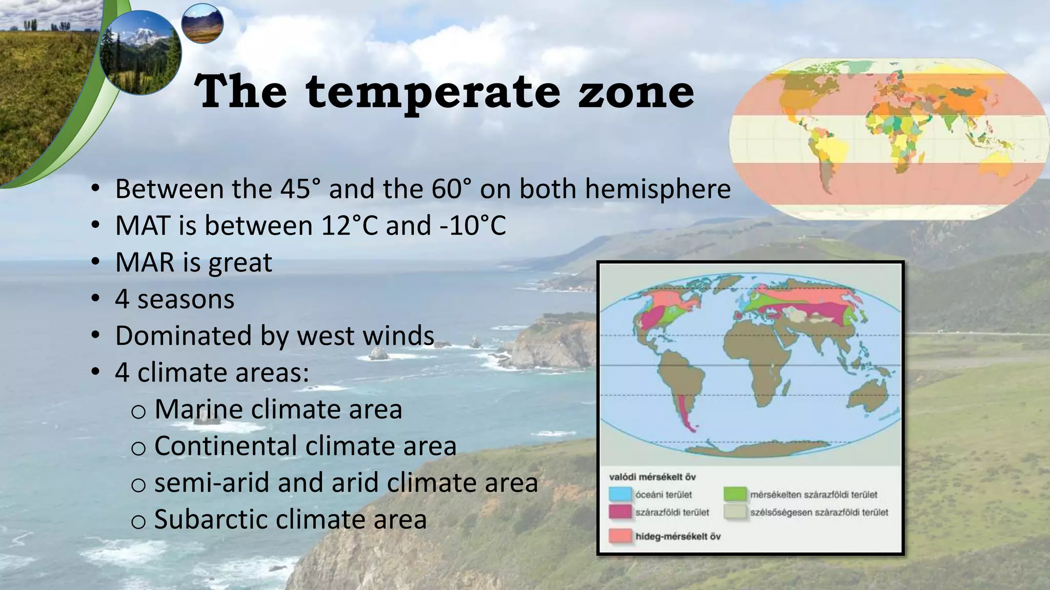The temperate zone | PPTX