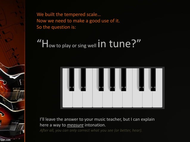 The Equal Tempered Scale | PPT