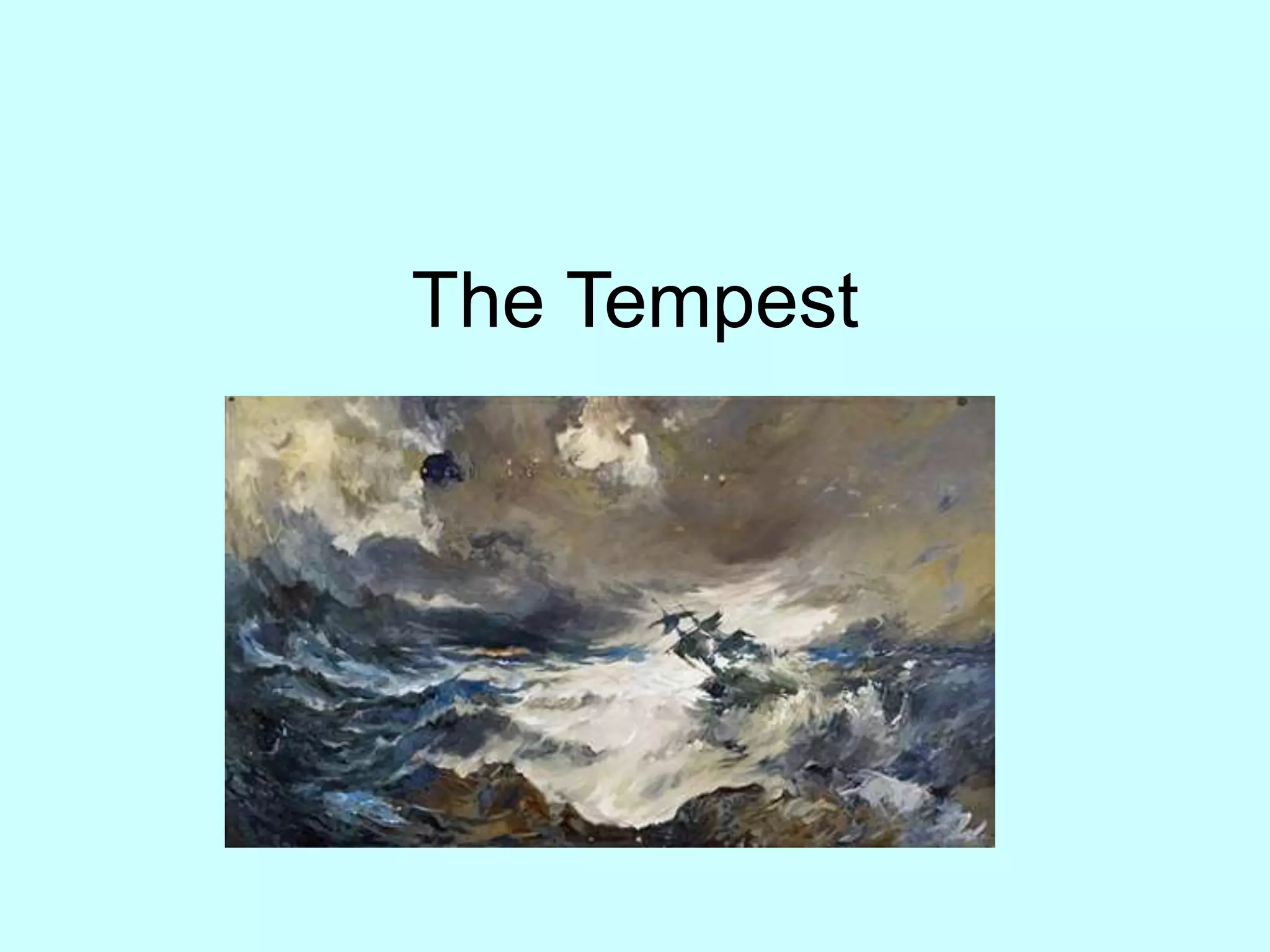 The_Tempest_powerpoint latest.ppt