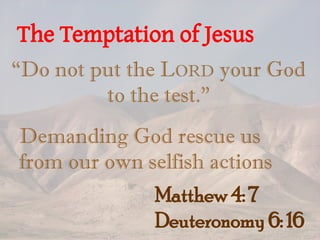 The Temptation of the Lord Jesus our King.pptx
