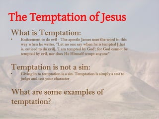 The Temptation of the Lord Jesus our King.pptx